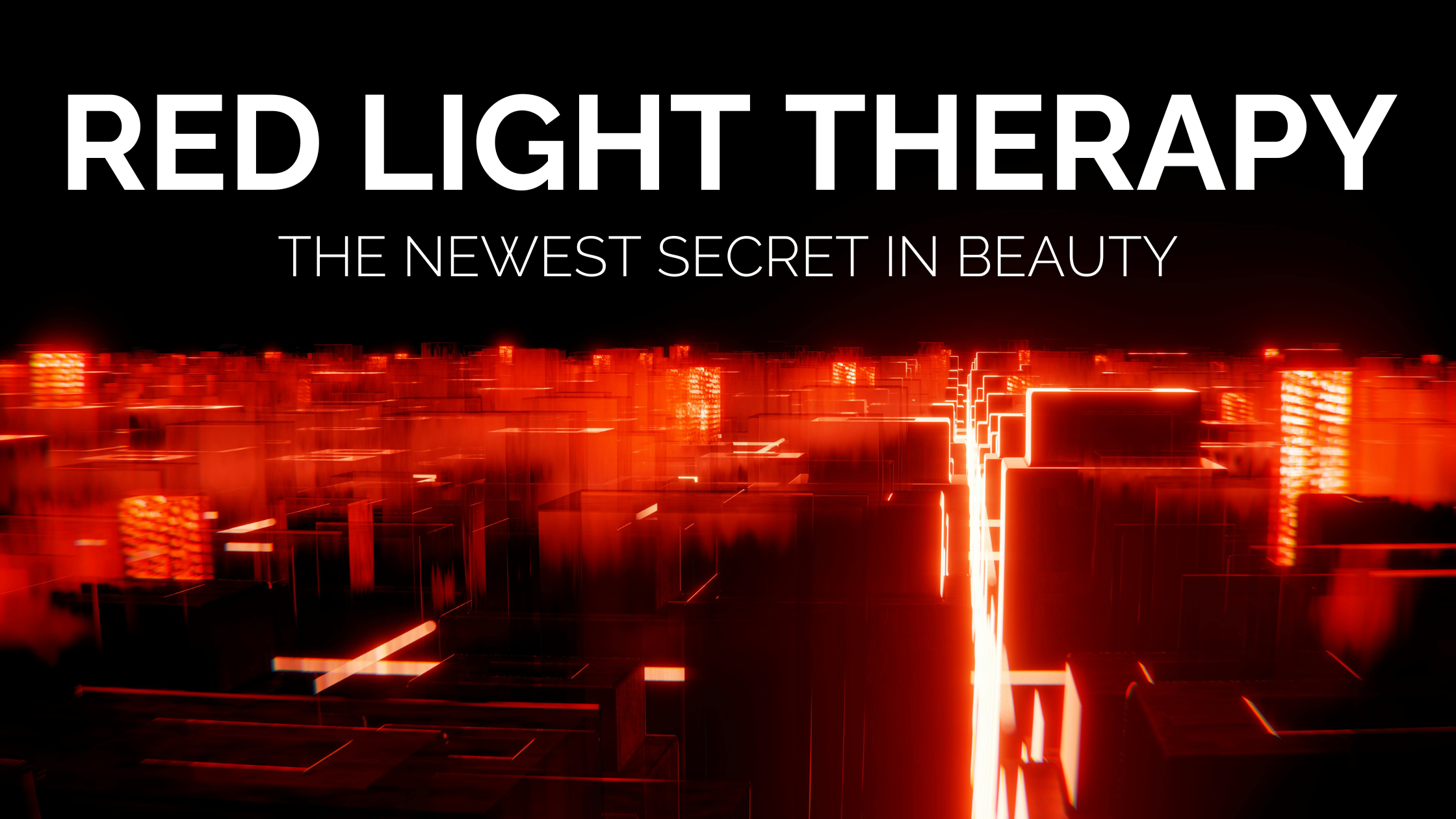 Red Light Therapy- The Newest Secret In Beauty - AESTHETIC SKIN NORTH SHORE